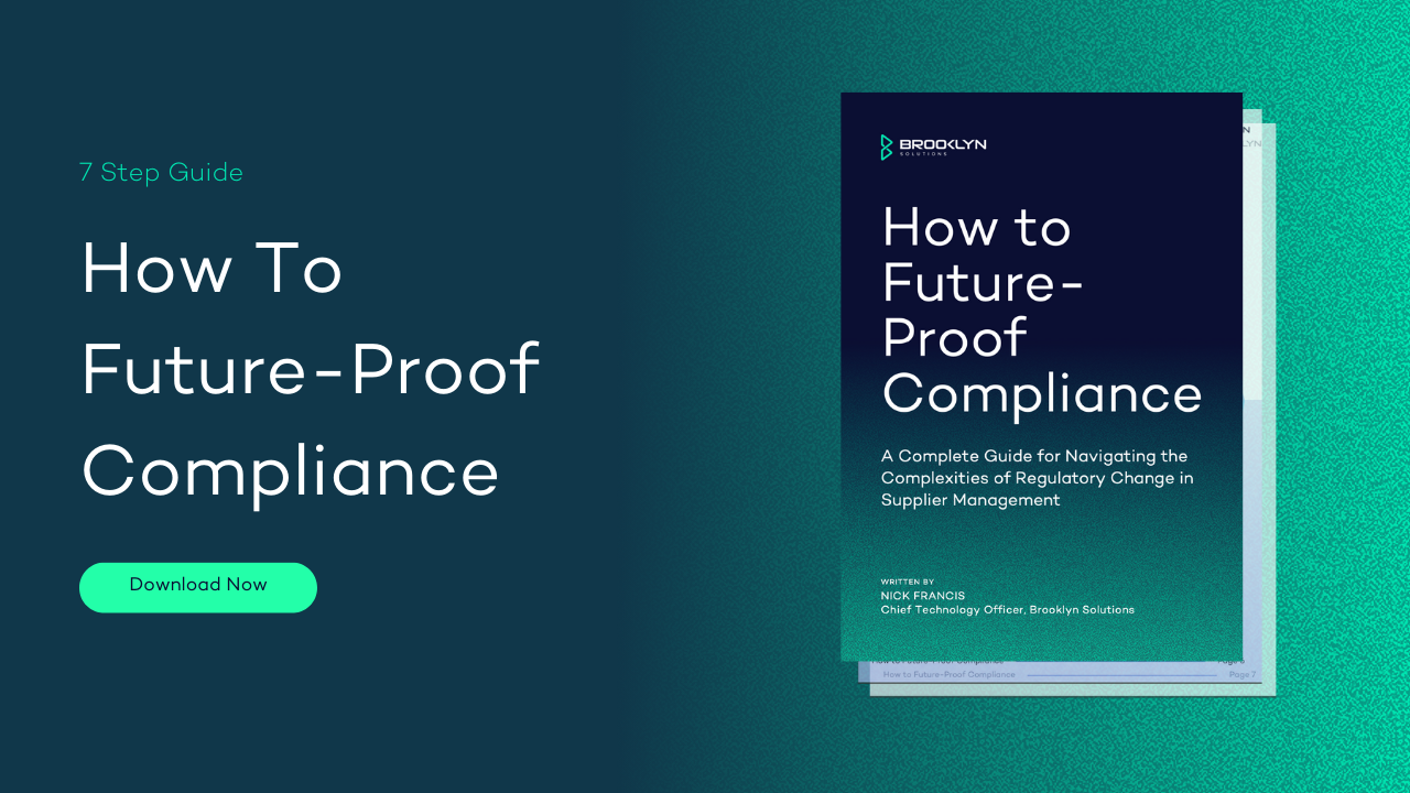How To Future-Proof Compliance - Brooklyn Solutions